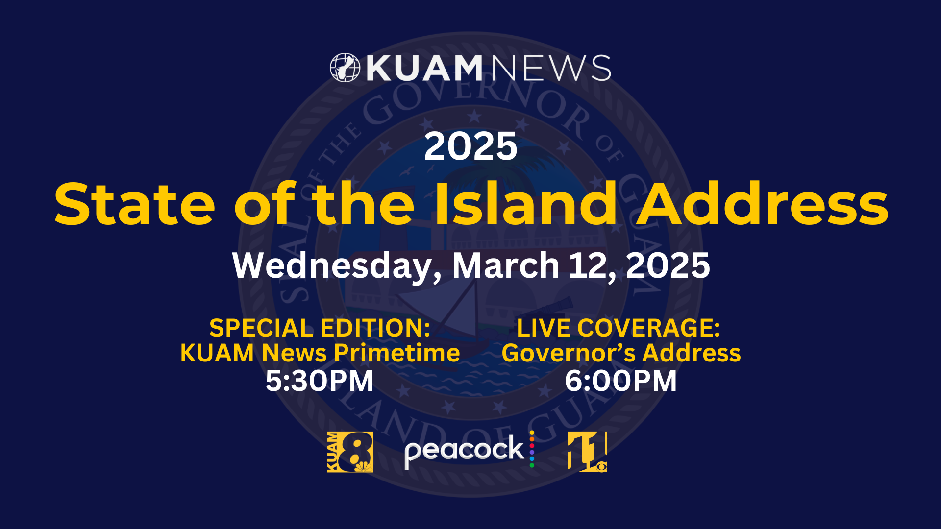 Governor to present 2025 state of the island address - KUAM.com- KUAM News: On Air. Online. On ...
